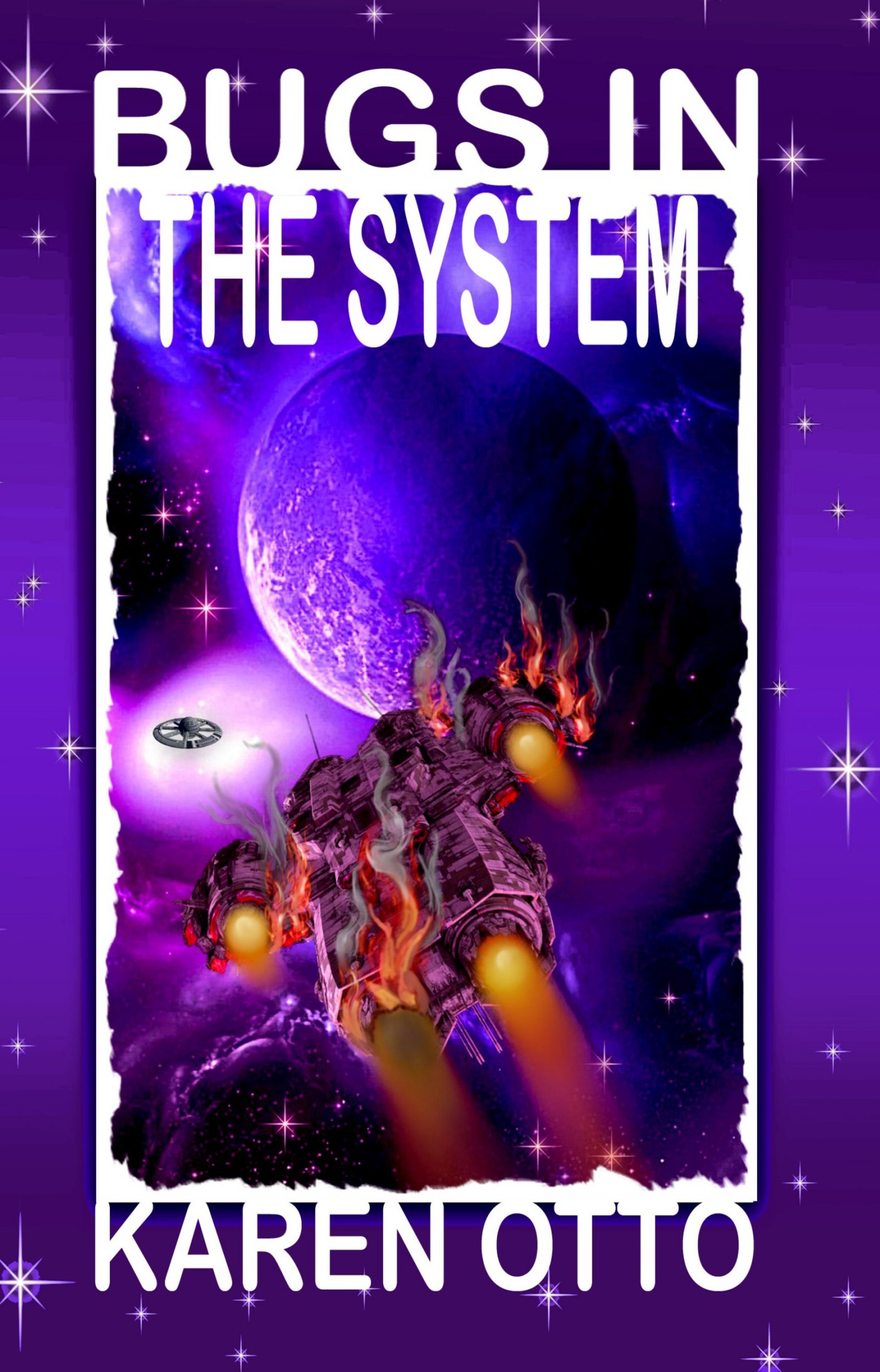 Bugs in the System by Karen Otto | Goodreads
