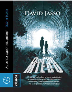 El otro lado del miedo by David Jasso | Goodreads