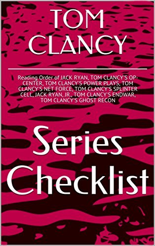 TOM CLANCY SERIES CHECKLIST - Reading Order of JACK RYAN, TOM CLANCY'S ...