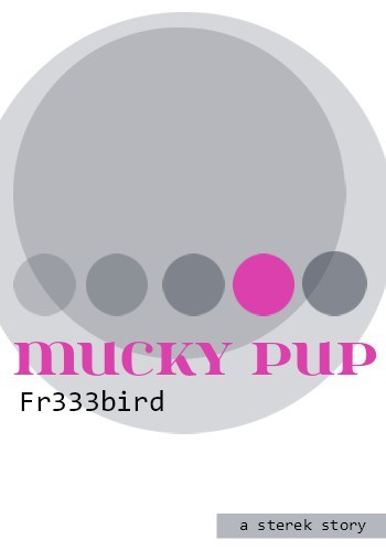 Mucky Pup by fr333bird | Goodreads