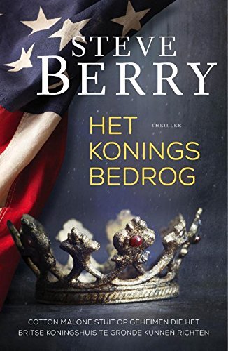 Het koningsbedrog (Cotton Malone) (Dutch Edition) by Steve Berry ...
