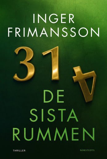 De sista rummen by Inger Frimansson | Goodreads