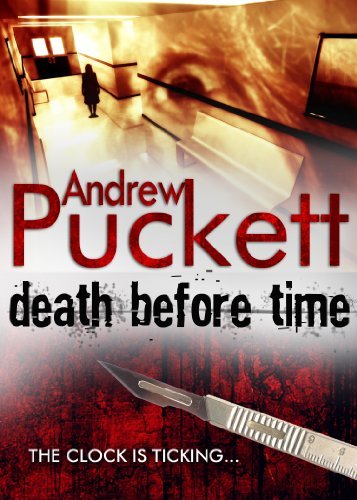 Death Before Time (The Medical Murders Book 3) by Andrew Puckett ...