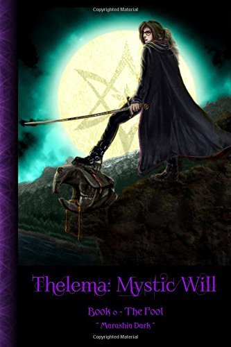 Thelema: Book 0 - The Fool (Mystic Will) by Marushia Dark | Goodreads