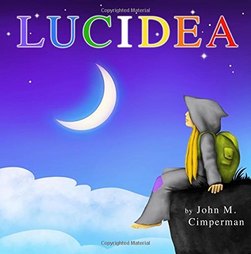 Lucidea by John M. Cimperman | Goodreads