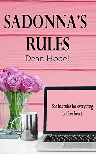 Sadonna's Rules (The Women of Quality #1) by Dean Hodel | Goodreads