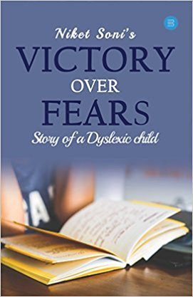 Victory Over Fears by Niket Soni | Goodreads