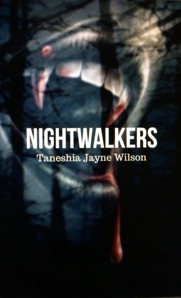 NIGHTWALKERS by Taneshia Jayne Wilson | Goodreads