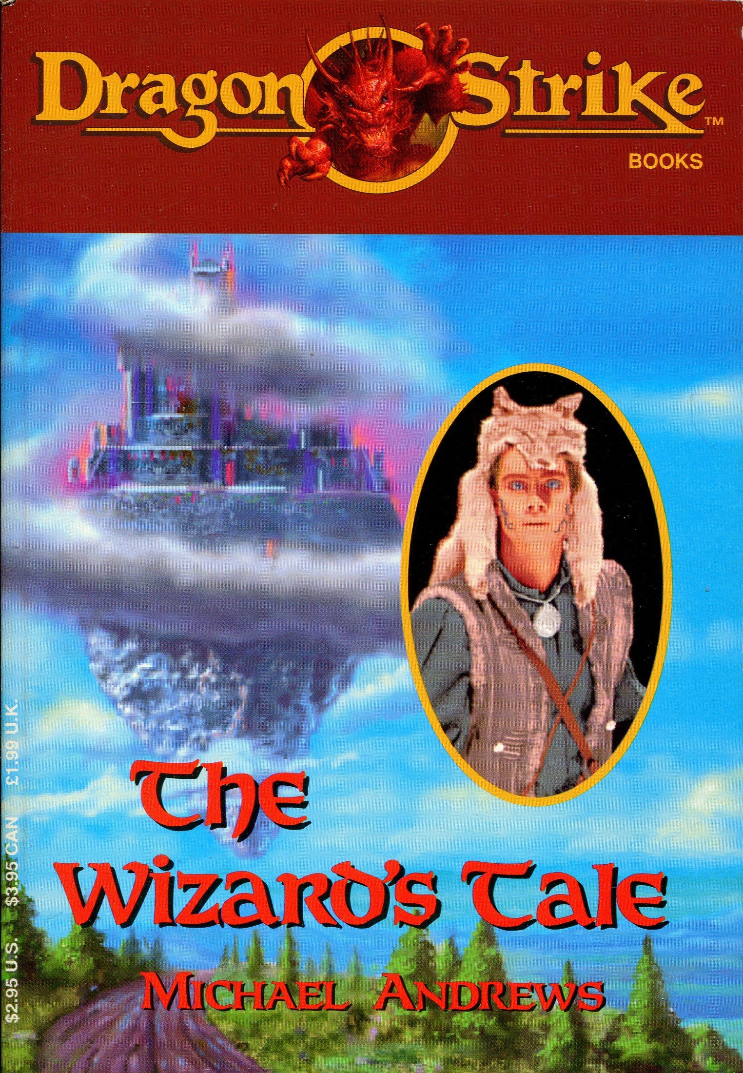 The Wizard's Tale (Mystara: Dragonstrike #2) by Michael Andrews | Goodreads
