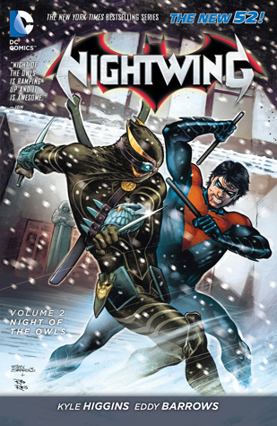 Nightwing, Volume 2: Night of the Owls by Kyle Higgins | Goodreads