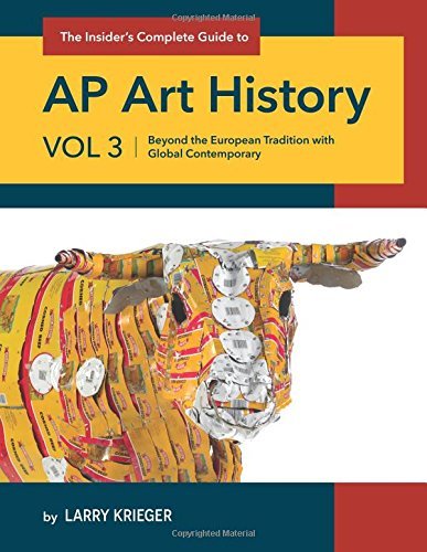 The Insider's Complete Guide AP Art History: Beyond the European ...