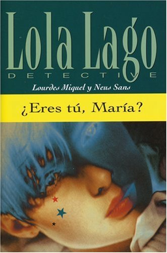 Eres tu, Maria? (Lernmaterialien) by Lourdes Miquel | Goodreads