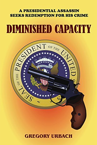 Diminished Capacity by Gregory Urbach | Goodreads