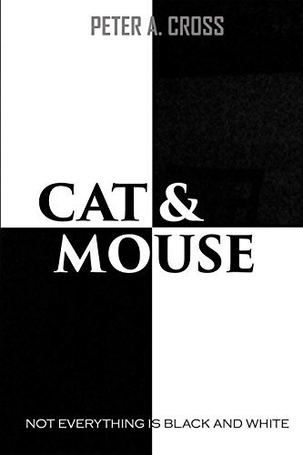 Cat & Mouse by Peter Cross | Goodreads