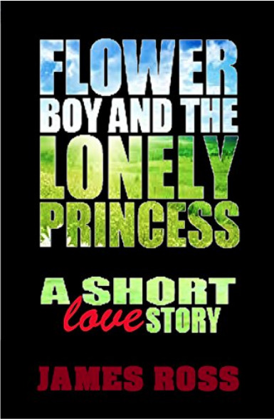 Flowerboy and the Lonely Princess: A short love story by Jams N. Roses ...