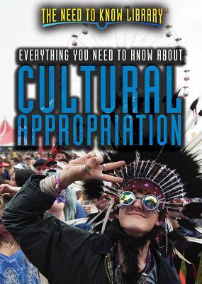 Everything You Need to Know About Cultural Appropriation by Lisa A ...