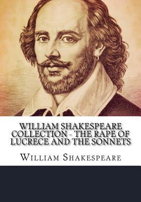 The Rape of Lucrece and the Sonnets by William Shakespeare | Goodreads