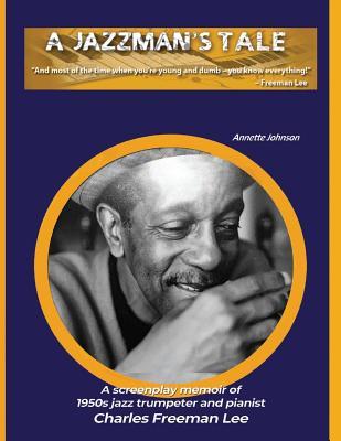 A Jazzman's Tale by Annette Johnson | Goodreads