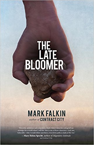 The Late Bloomer by Mark Falkin | Goodreads