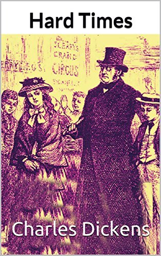Hard Times : (Annotated) by Charles Dickens | Goodreads