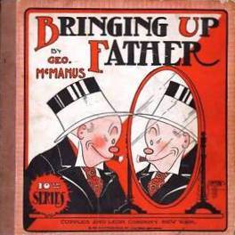 Bringing Up Father, # 10 by Geo. McManus | Goodreads