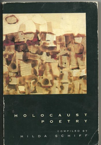 Holocaust Poetry by Hilda Schiff | Goodreads