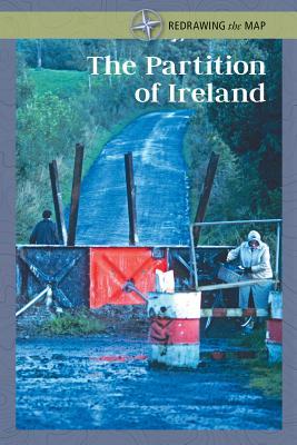 The Partition of Ireland (Redrawing the Map) by Cathleen Small | Goodreads