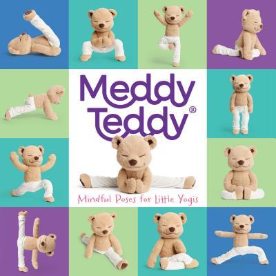 Meddy Teddy (Board Book): A Primer for Little Yogis by Meddy Teddy ...
