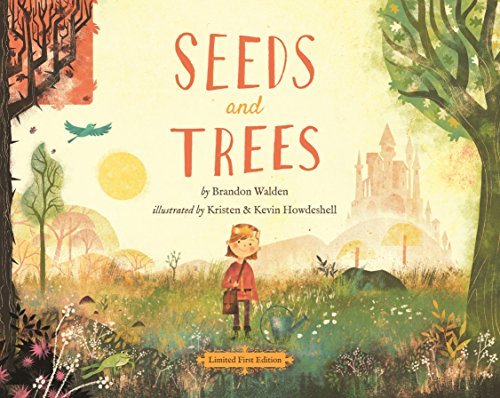 Seeds and Trees: A children's book about the power of words by Brandon ...