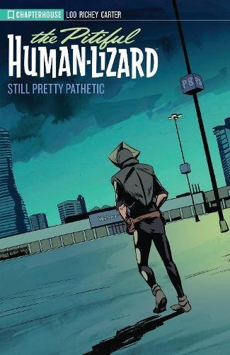 The Pitiful Human-Lizard, Vol. 2: Still Pretty Pathetic by Jason Loo ...