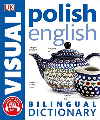 Polish-English Bilingual Visual Dictionary by D.K. Publishing | Goodreads