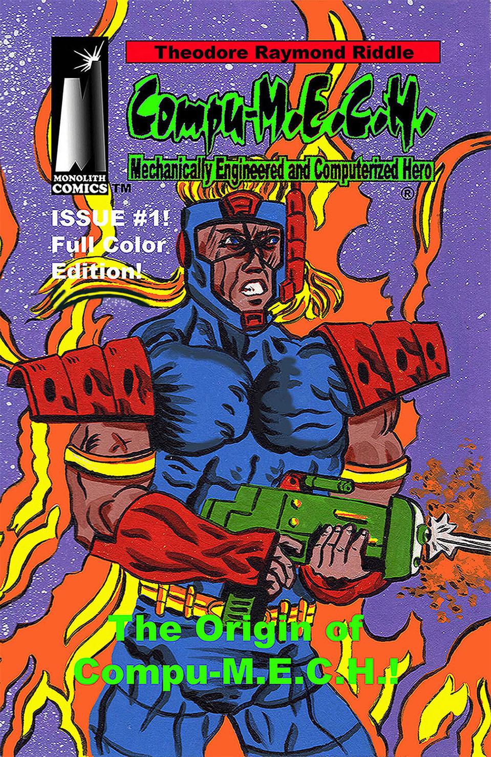 Compu-MECH Issue #1 (Full Color Edition) by Theodore Raymond Riddle ...