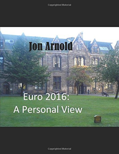 Euro 2016: A Personal View by Jon Arnold | Goodreads