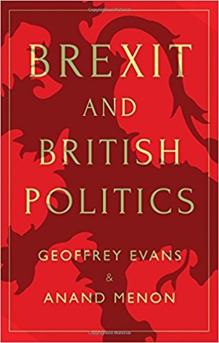 Brexit and British Politics by Geoffrey Evans | Goodreads