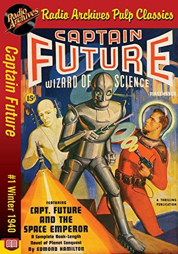 Captain Future - The Space Emperor by Edmond Hamilton | Goodreads