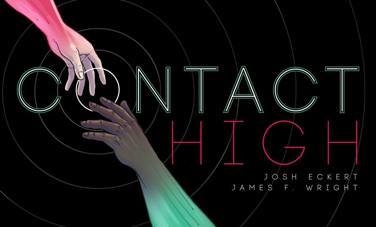 Contact High by Josh Eckert | Goodreads
