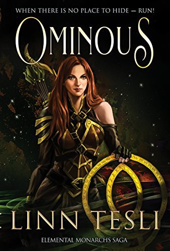 Ominous (Elemental Monarchs Saga #1) by Linn Tesli | Goodreads