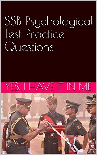 SSB Psychological Test Practice Questions: YES, I HAVE IT IN ME by ...