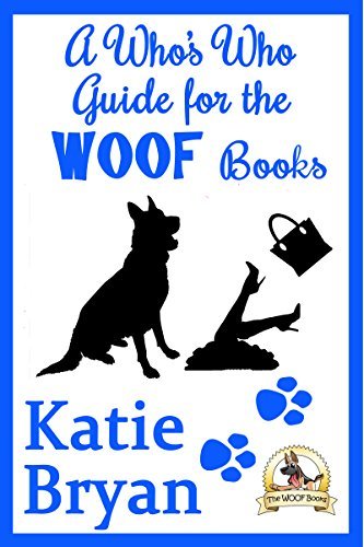 Meet the WOOF Characters: A Just For Fun Companion Guide Extra by Katie ...