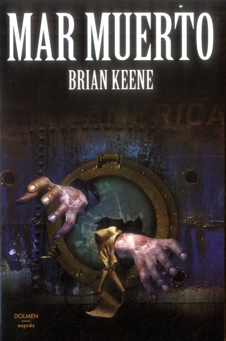 Mar Muerto by Brian Keene | Goodreads