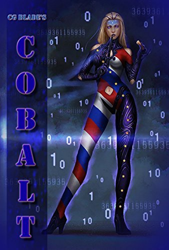 Cobalt: The First Novel In The Pseudoverse by C.G. Blade | Goodreads