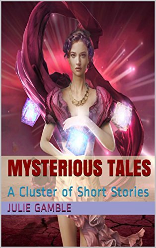 Mysterious Tales by Julie-Anne Gamble | Goodreads