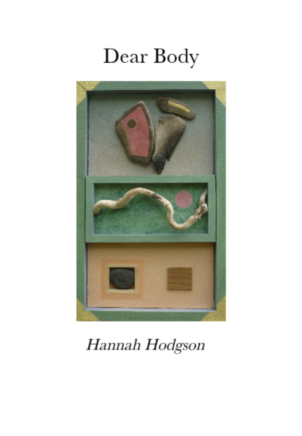 Dear Body by Hannah Hodgson | Goodreads