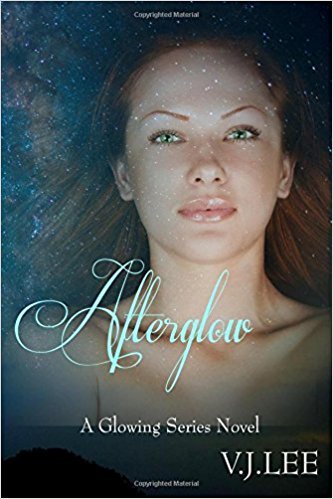 Afterglow (Glowing #1) by V.J. Lee | Goodreads