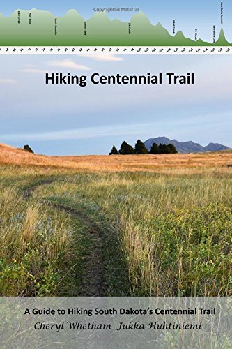 Hiking Centennial Trail: A Guide to Hiking South Dakota's Centennial ...