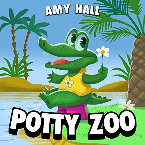POTTY ZOO: The Best ABC Book: by Amy Hall | Goodreads