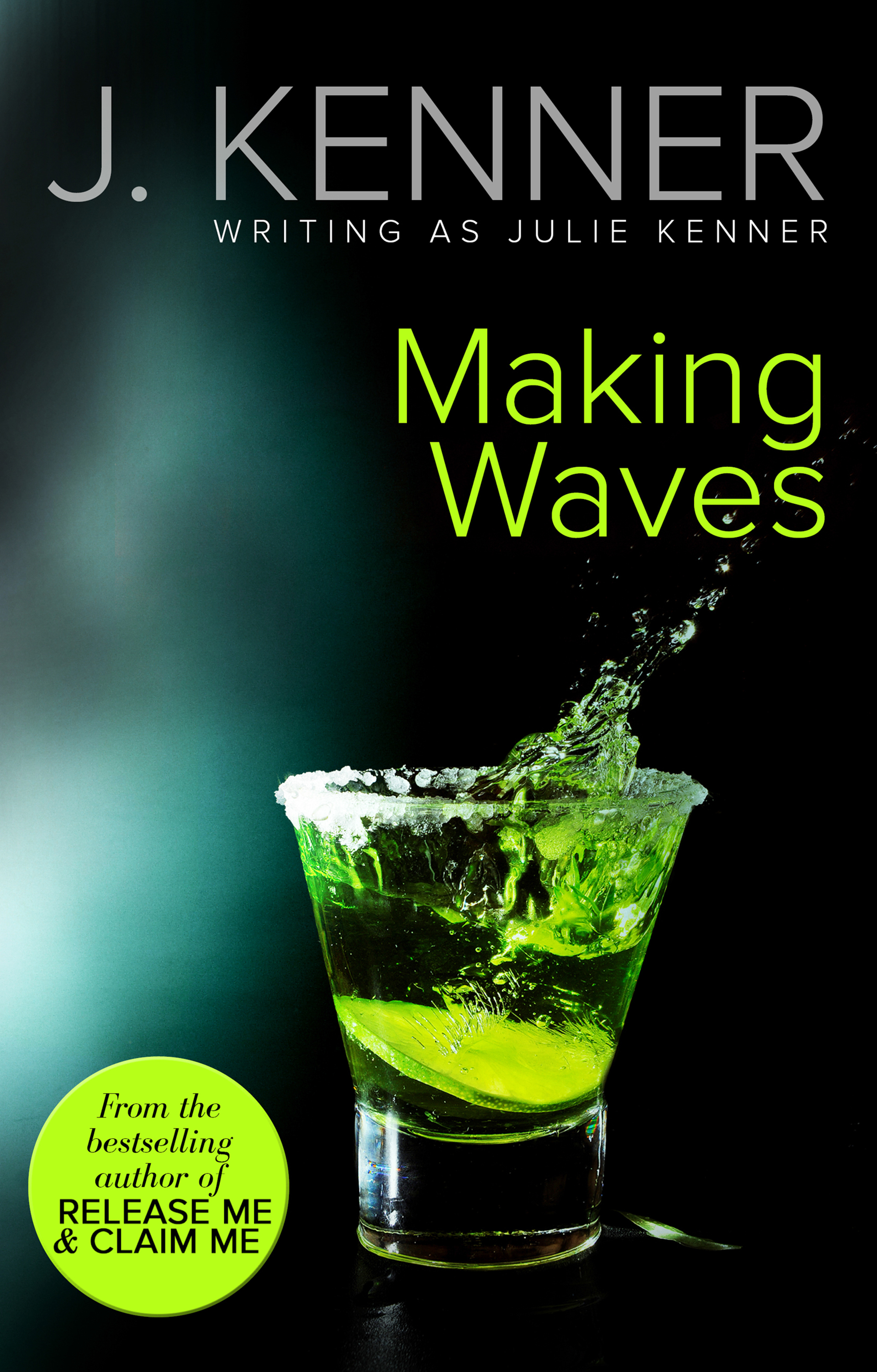 Making Waves by Julie Kenner | Goodreads