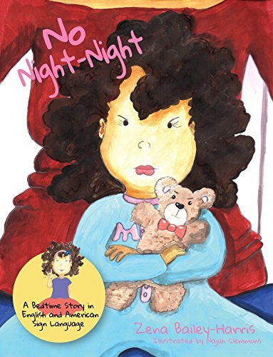 No Night-Night: A Bedtime Story in English and American Sign Language ...
