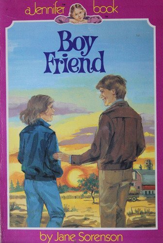 Boy Friend (Jennifer #5) by Jane Sorenson | Goodreads