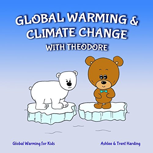 Global Warming Books for Kids: Global Warming & Climate Change with ...